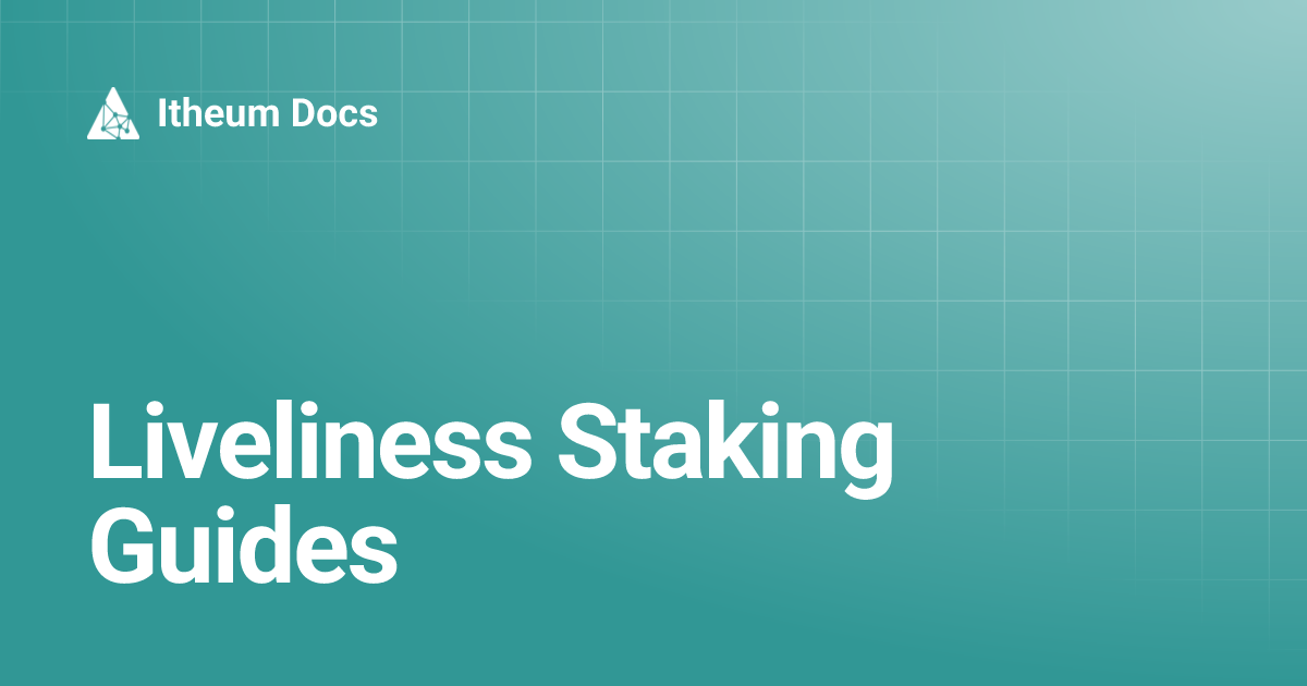 Liveliness Staking Guides | Itheum Docs