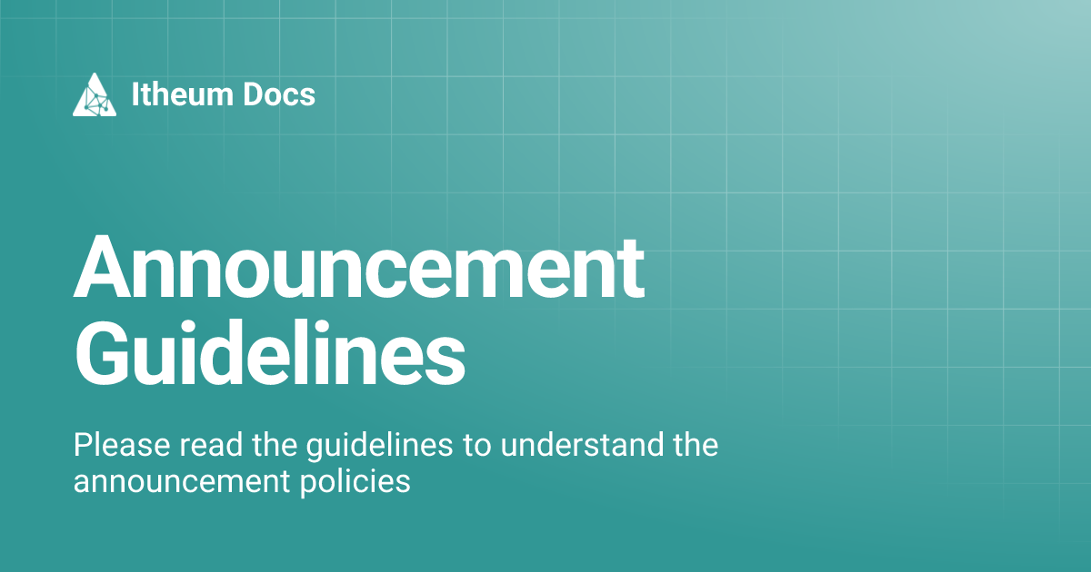 Announcement Guidelines | Itheum Docs